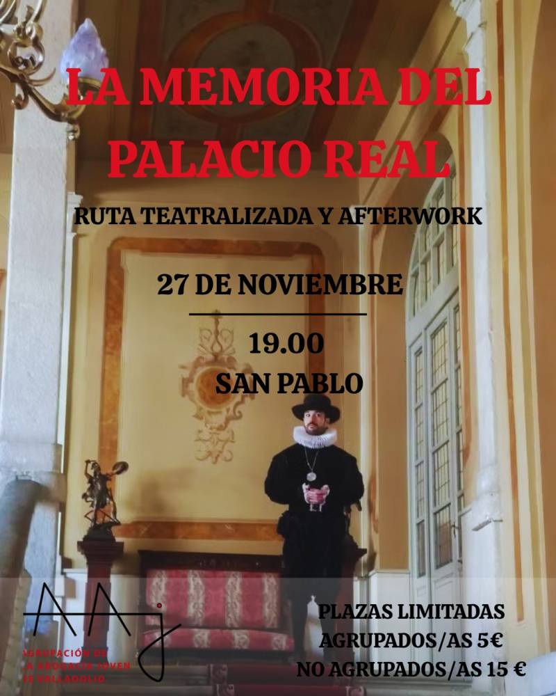 Ruta Teatralizada: La Memoria del Palacio Real - ICAVA
